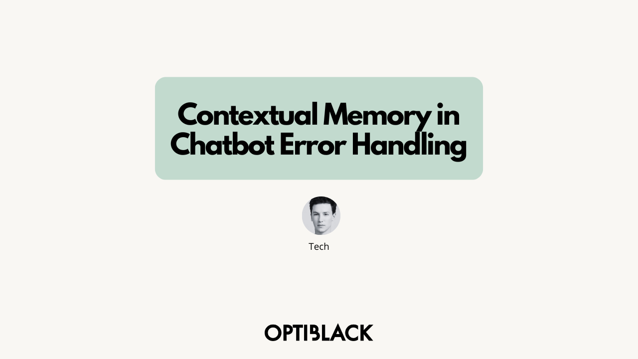 Contextual Memory in Chatbot Error Handling